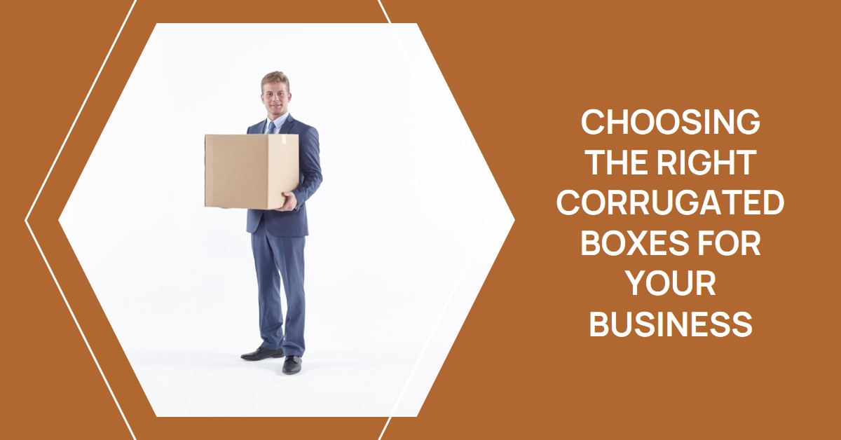 Shipping Success: Choosing the Right Corrugated Boxes for Your Business ...